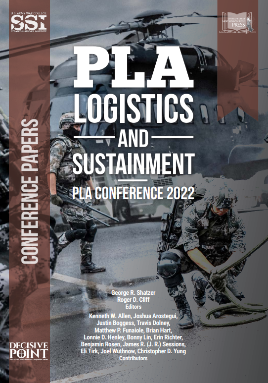 PLA Logistics and Sustainment: PLA Conference 2022 > US Army War ...